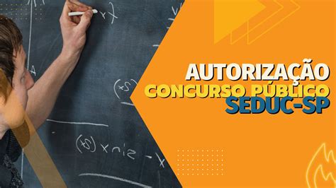 SEDUC SP Foi Autorizado NOVO Concurso Público 15 mil vagas para