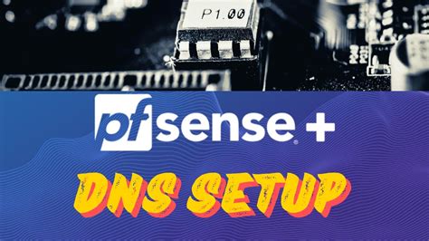 PFSense DNS Setup YouTube