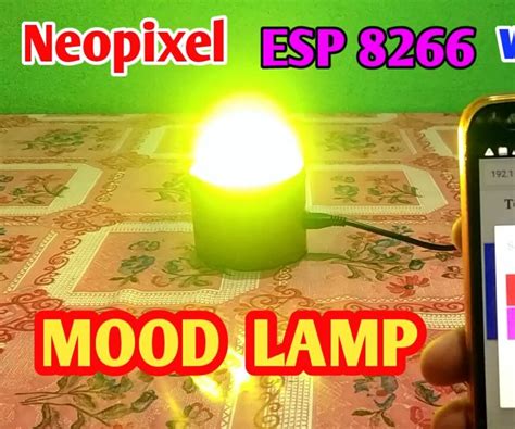 Esp 8266 Nodemcu Ws 2812 Neopixel Based Led Mood Lamp Controlled By