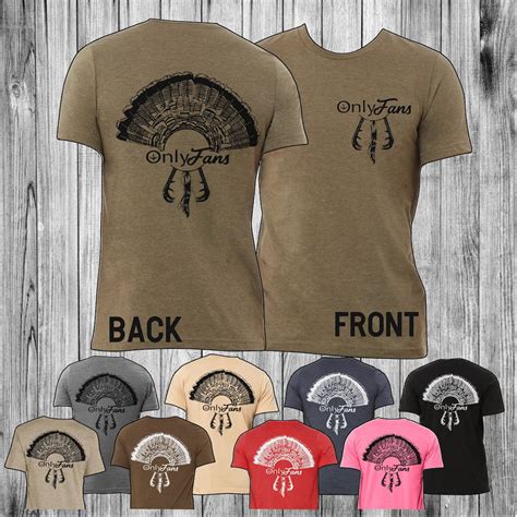 Onlyfans Turkey Fan Turkey Hunting Tee Etsy