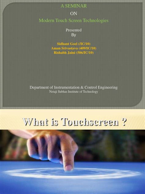 Seminar Ppt For Touchscreen Technology Pdf Touchscreen Consumer