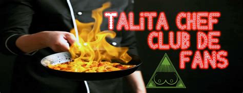 Talita Chef Club De Fans