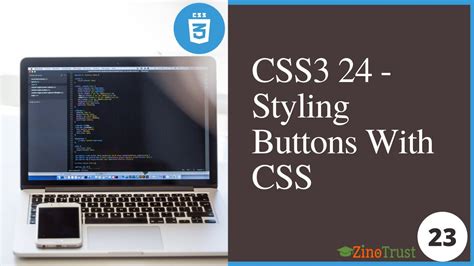 Css3 24 Styling Buttons With Css Youtube