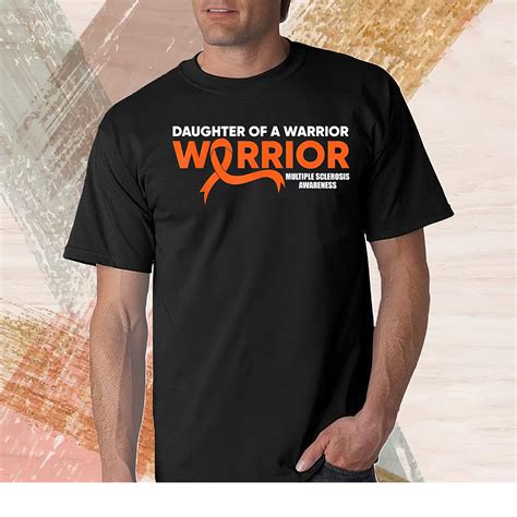 Daughter Warrior Multiple Sclerosis Awareness Shirt Nouvette