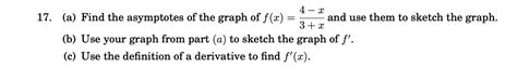 Solved 7 A Find The Asymptotes Of The Graph Of