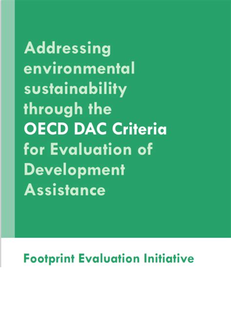 Addressing Environmental Sustainability Through The Oecd Dac Criteria For Evaluation Of