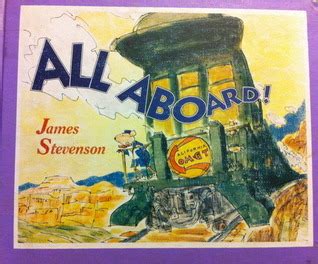 All Aboard By James Stevenson Goodreads