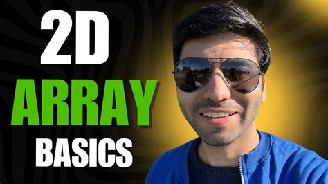 2d Array Basics E05 Dsa Youtube