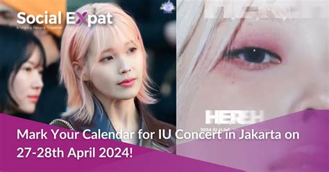 Iu Concert 2024 Schedule Dates Alisa Belicia