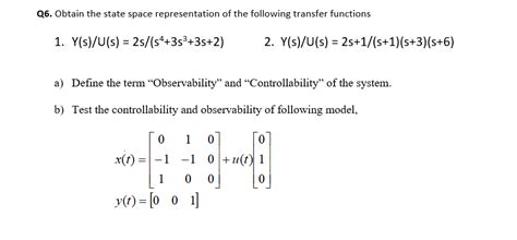solved q6 obtain the state space representation of the