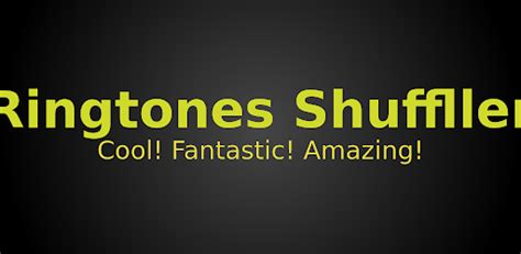 Ringtones Shuffler Random Ringtone Everytime Android App
