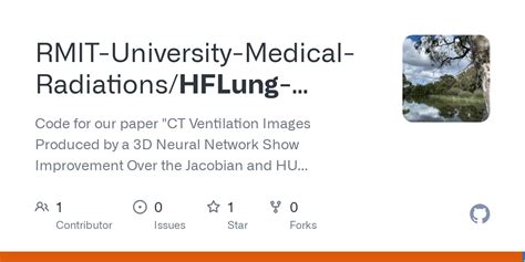 Github Rmit University Medical Radiations Hflung Segmentation Code For Our Paper Ct