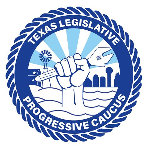 Texas Legislative Texas Legislative Progressive Caucus