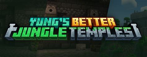 Yungs Better Jungle Temples 1214 1204 1194 Моды для