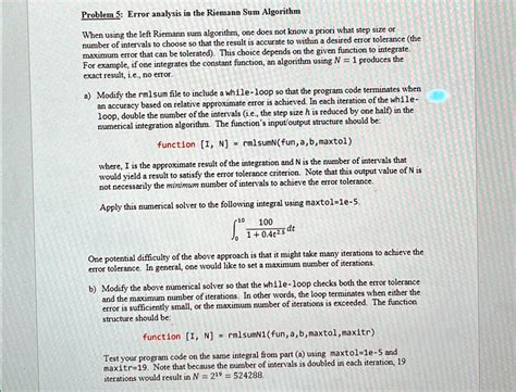 SOLVED Problem 5 Error Analysis In The Riemann Sum Algorithm When