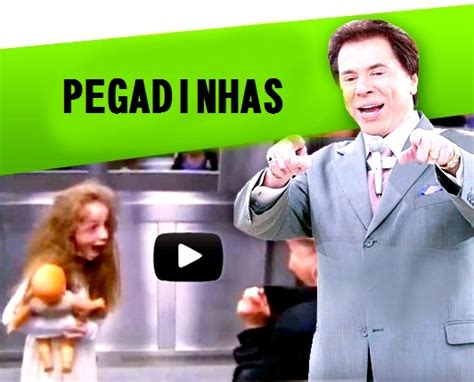 As Melhores Pegadinhas Do Silvio Santos