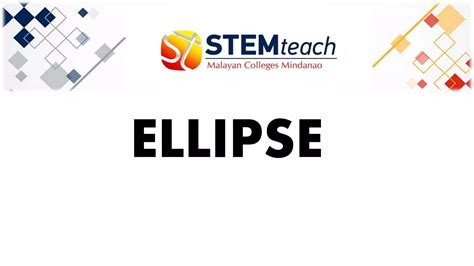 Conic Section Ellipse Stem Teach Pptx