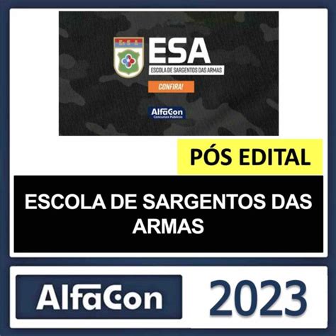 Rateio Esa PÓs Edital Escola De Sargento De Armas Alfacon 2023