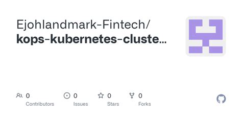 Github Ejohlandmark Fintechkops Kubernetes Cluster Setup Aws