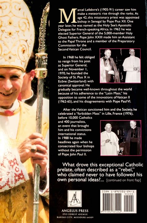 Marcel Lefebvre The Biography Angelus Press