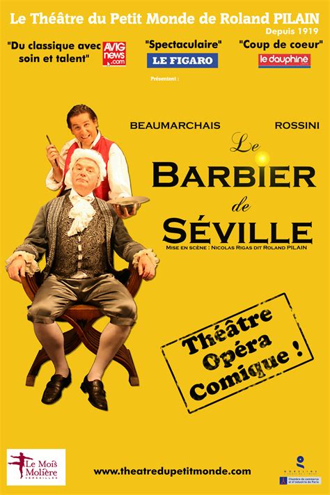 Le Barbier de Séville Le Théâtre du Petit Monde