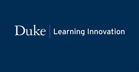 Duke Learning Innovation And Lifetime Education