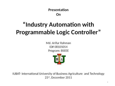 Pptx Industry Automation With Programmable Logic Controller Dokumen Tips
