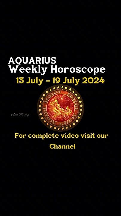 Aquarius Weekly Horoscope Aquarius Weeklyhoroscope Youtube