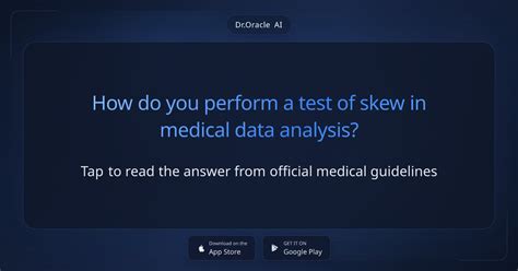 How Do You Perform A Test Of Skew In Medical Data Analysis