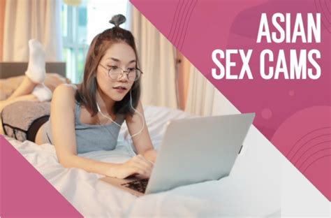 The Best Asian Sex Cams 2022s Top Asia Cam Girls And Sites