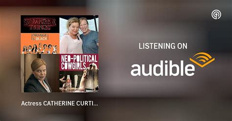 Actress Catherine Curtin Stranger Things And Artistic Director Kate