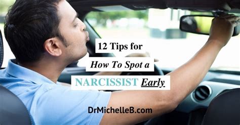 12 Tips For How To Spot A Narcissist Early