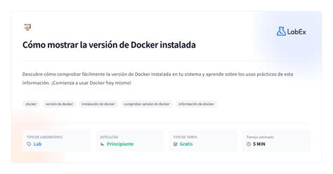 Cómo Mostrar La Versión De Docker Instalada Labex