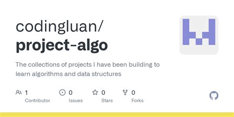 Github Codingluanproject Algo The Collections Of Projects I Have