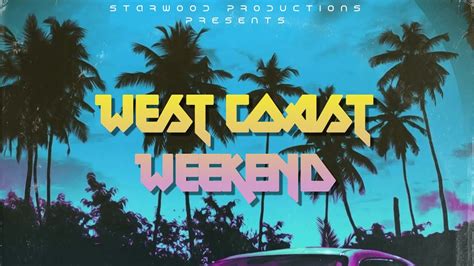 Tyga Yg Blxst West Coast Weekend Youtube