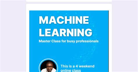 Machine Learning Master Class Registration For Busy Professionals