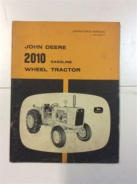 Omt15371t John Deere Operators Manual For Gas 2010 Industrial Wheel Tr