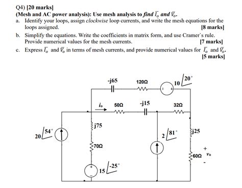Solved Q4 20 Marks Mesh And AC Power Analysis Use Mesh Chegg Com