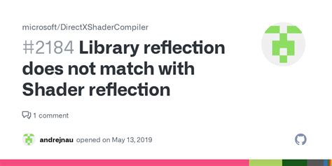Library Reflection Does Not Match With Shader Reflection · Issue 2184