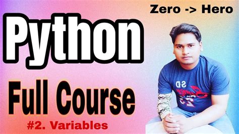 Python Complete Course 2 Variables Youtube
