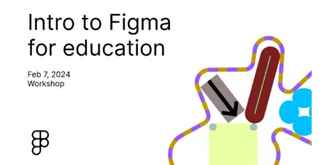Figma For Edu Basics Workshop Figma