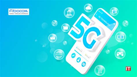 Fibocom Launches New Generation Of 5g Sub 6ghz And Mmwave Module