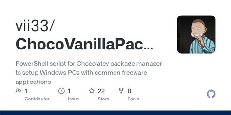 Github Vii33chocovanillapackage Powershell Script For Chocolatey Package Manager To Setup