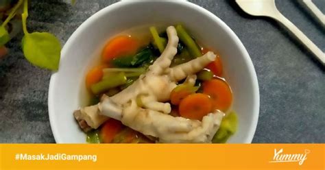 Resep Sop Ceker Ayam Sederhana Rumahan Di Yummy App