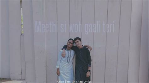 Tera Yaar Hoon Mai Lyrics Slowed And Reverb Arijit Singh Youtube
