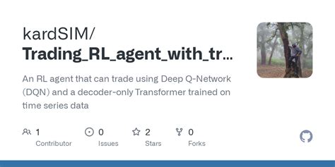 Github Kardsimtradingrlagentwithtransformers An Rl Agent That