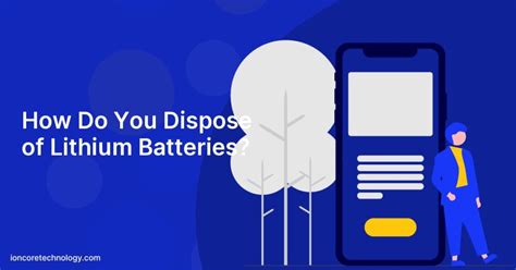 How Do You Dispose Of Lithium Batteries
