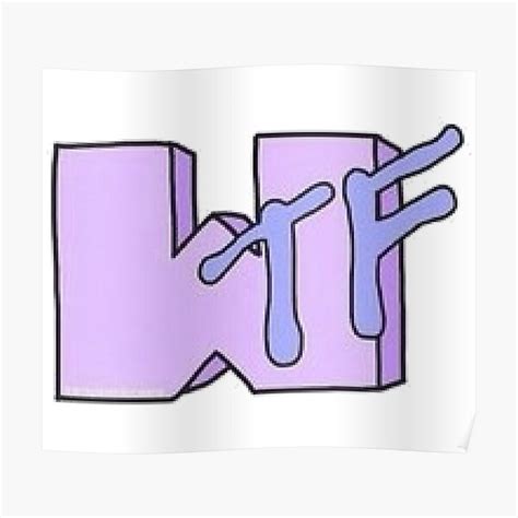 Wtf Logo Poster By Emiface Redbubble