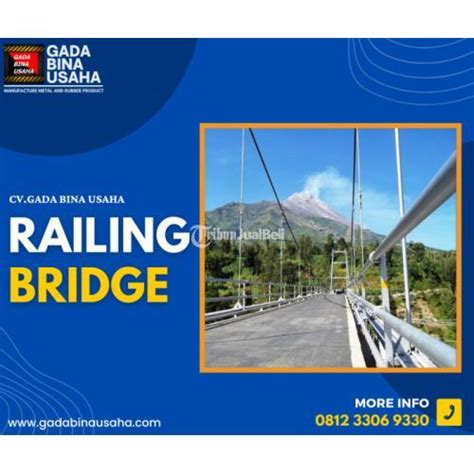 Agen Sandaran Railing Post Jembatan Di Bogor Tribun Jualbeli