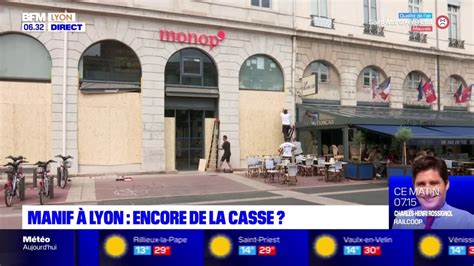 Manifestation Du 6 Juin à Lyon Les Commerçants Craignent De Nouveau
